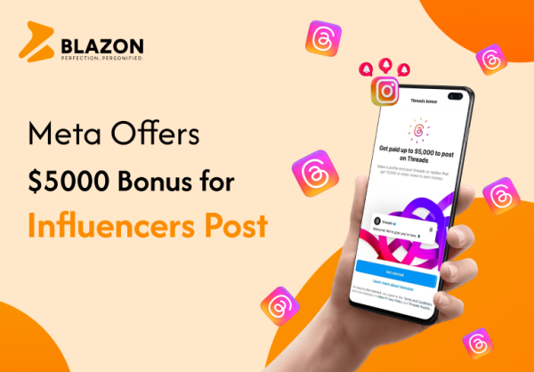 Meta Offers $5000 Bonus for Influencers Post - Blog | Digital Marketing ...
